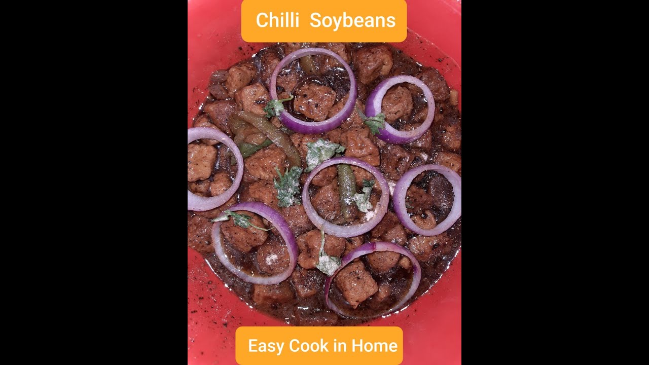 Chilli Soybeans Recipe | Soyabean Chilli | Homemade soya chilli recipe ...