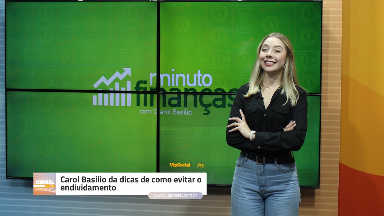 MINUTO FINANÇAS | Carol Basilio da dicas de como evitar o endividamento ...