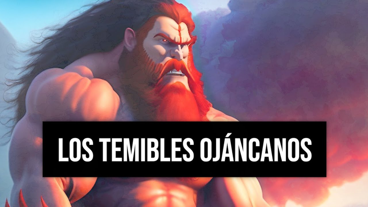 LA LEYENDA DEL OJÁNCANO l Leyenda de España - YouTube