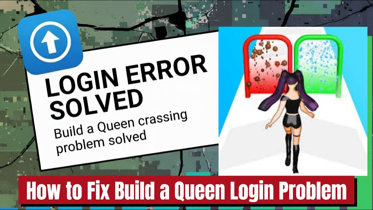 Fix Build a Queen App Login Problem I Step by Step - YouTube