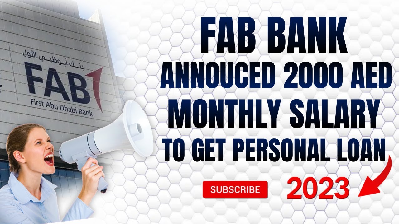 Fab Bank Personal Loan in UAE With 2000 Monthly Salary | Karz | FAB ...