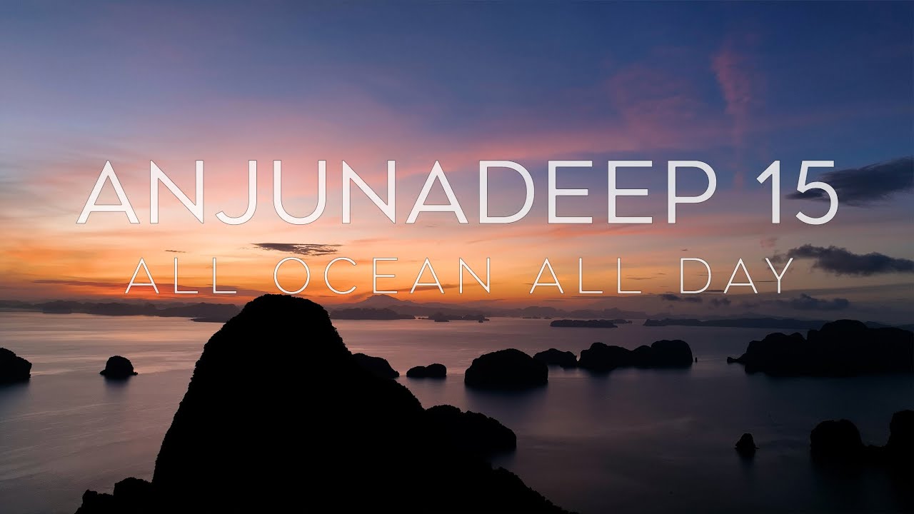 Anjunadeep 15.2 | Ocean Therapy - YouTube