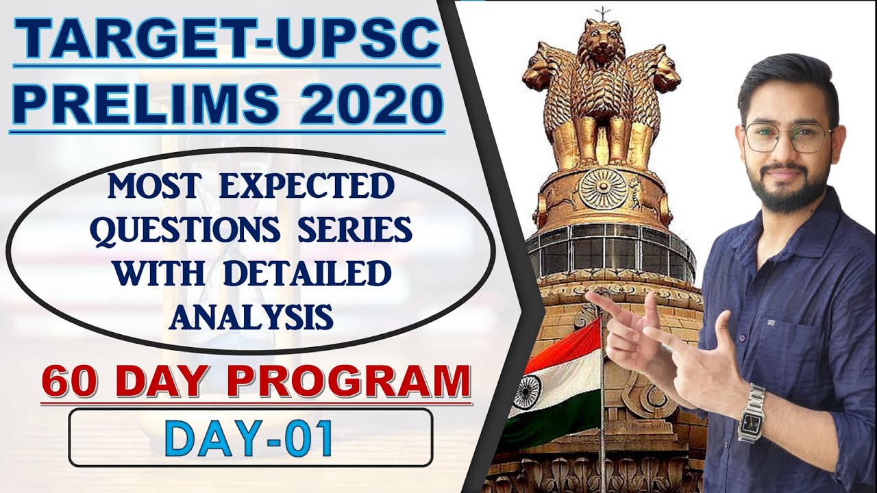 TARGET UPSC PRELIMS 2020 || MOST EXPECTED QUESTIONS WITH DETAILED ...