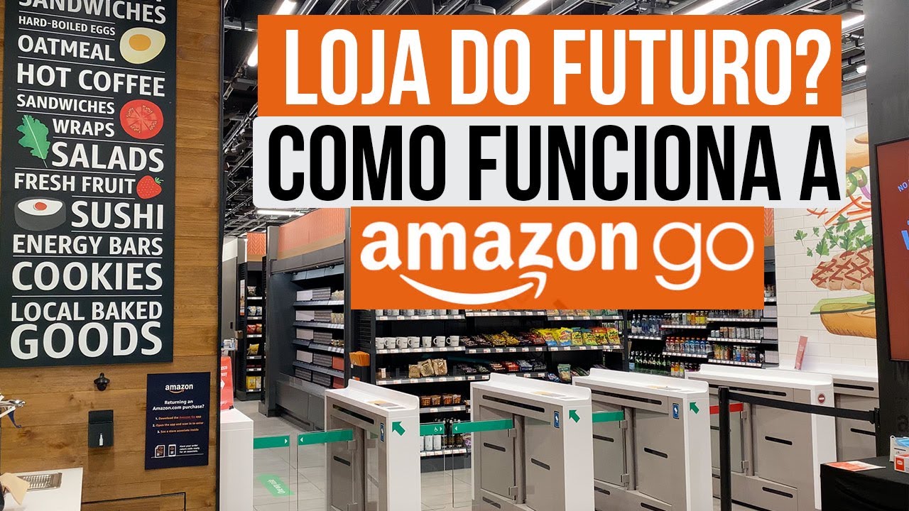 COMO FUNCIONA A AMAZON GO EM NOVA YORK? - YouTube