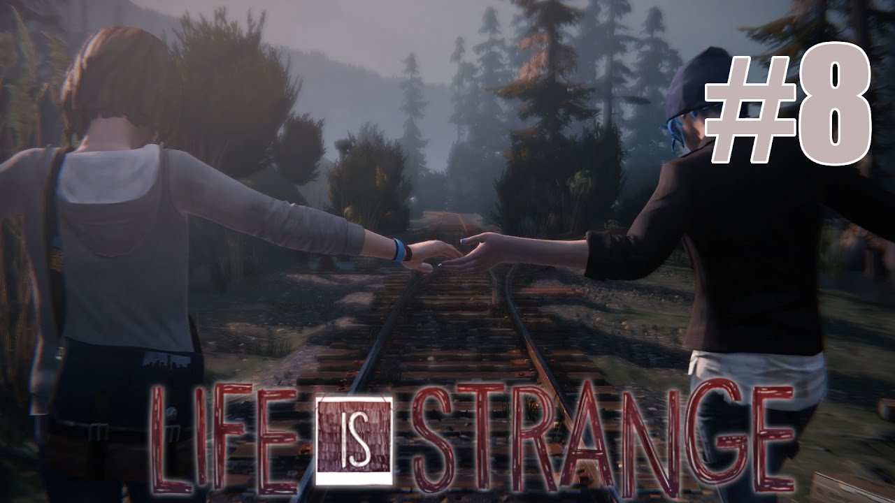 ON THE RAILROAD TRACKS - Life is Strange (Part 8) - YouTube