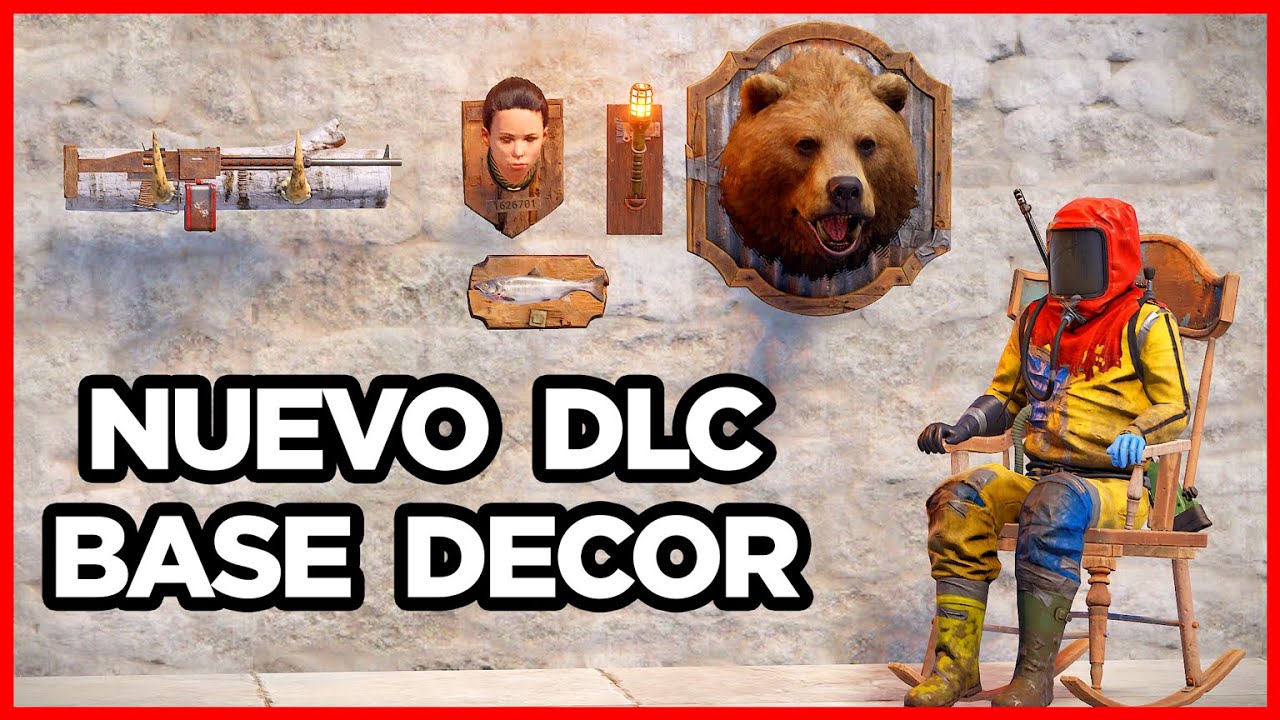 🎨BASE DECOR DLC 🎨| RUST UPDATE NOVIEMBRE 2023 - YouTube