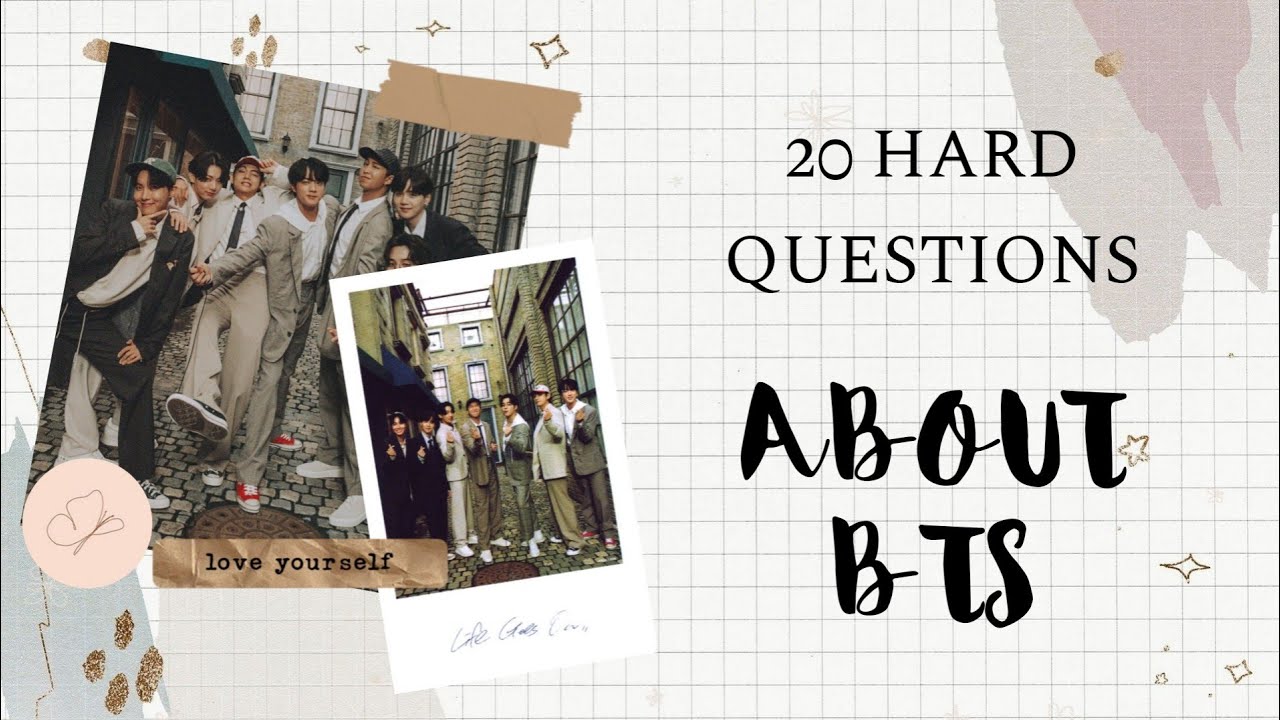 20 HARD QUESTIONS ABOUT BTS | ARMY QUIZ - YouTube