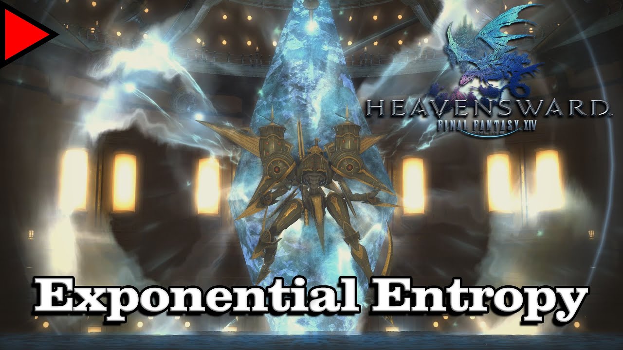 🎼 Exponential Entropy (𝐄𝐱𝐭𝐞𝐧𝐝𝐞𝐝) 🎼 - Final Fantasy XIV - YouTube