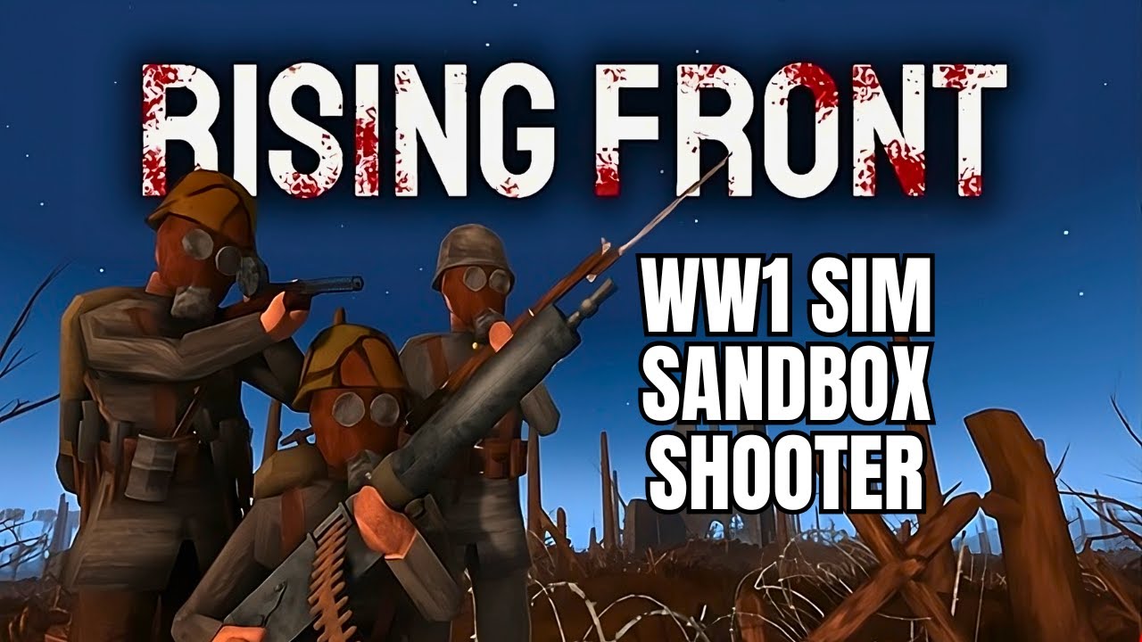 (WW1 SIM SHOOTER) Rising Front Gameplay (First Impressions) - YouTube