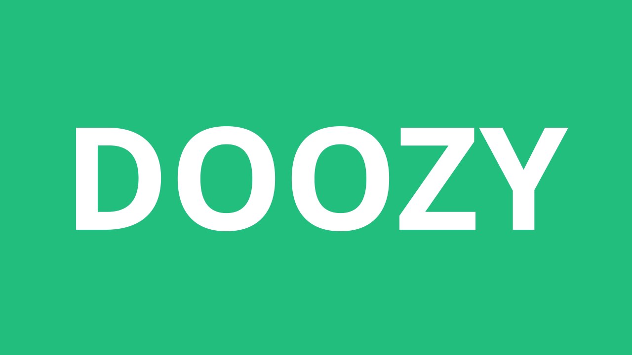 How To Pronounce Doozy - Pronunciation Academy - YouTube