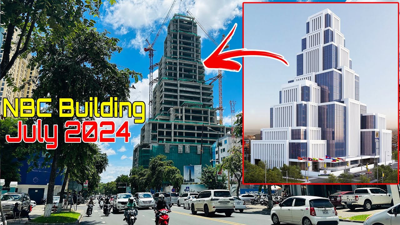New Construction NBC Building National Bank Of Cambodia 25Floors 100m ...