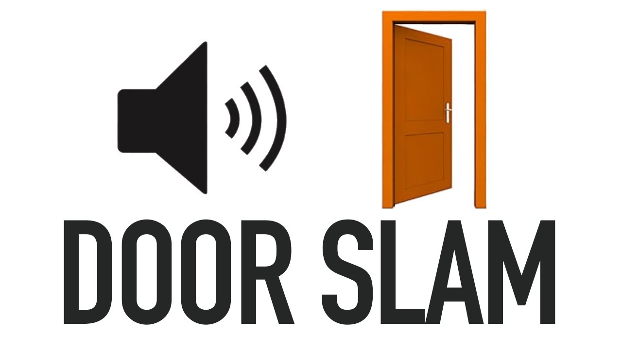 DOOR Slam Compilation Sound Effect ( HD ) Copyright Free - YouTube