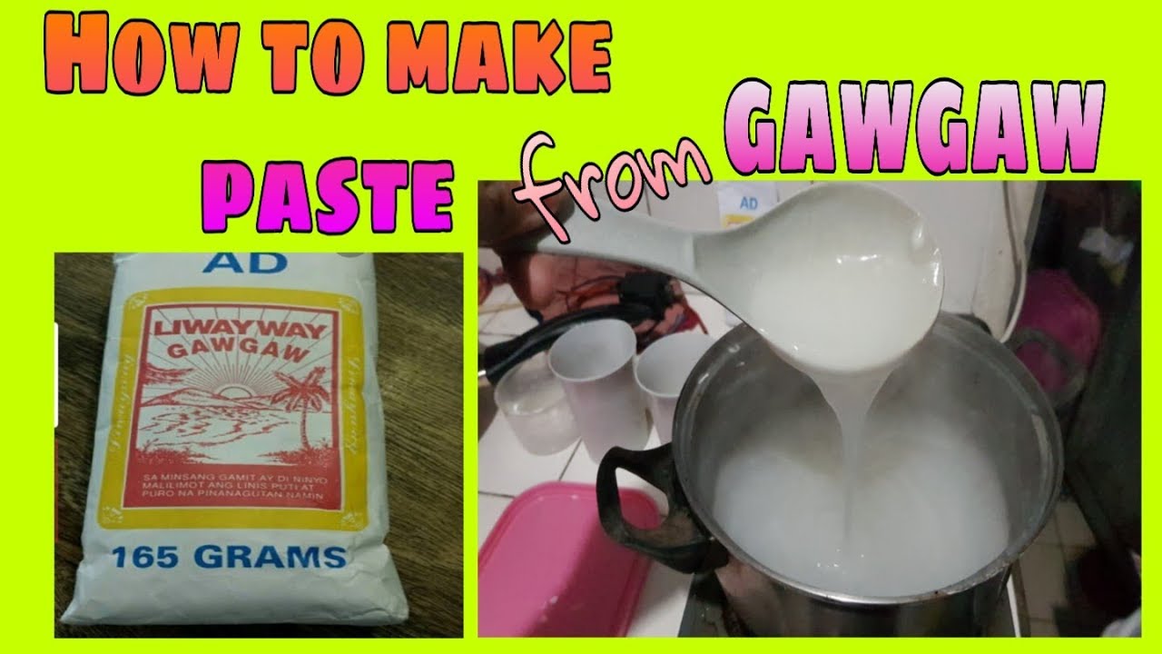 How to make paste from gawgaw - YouTube