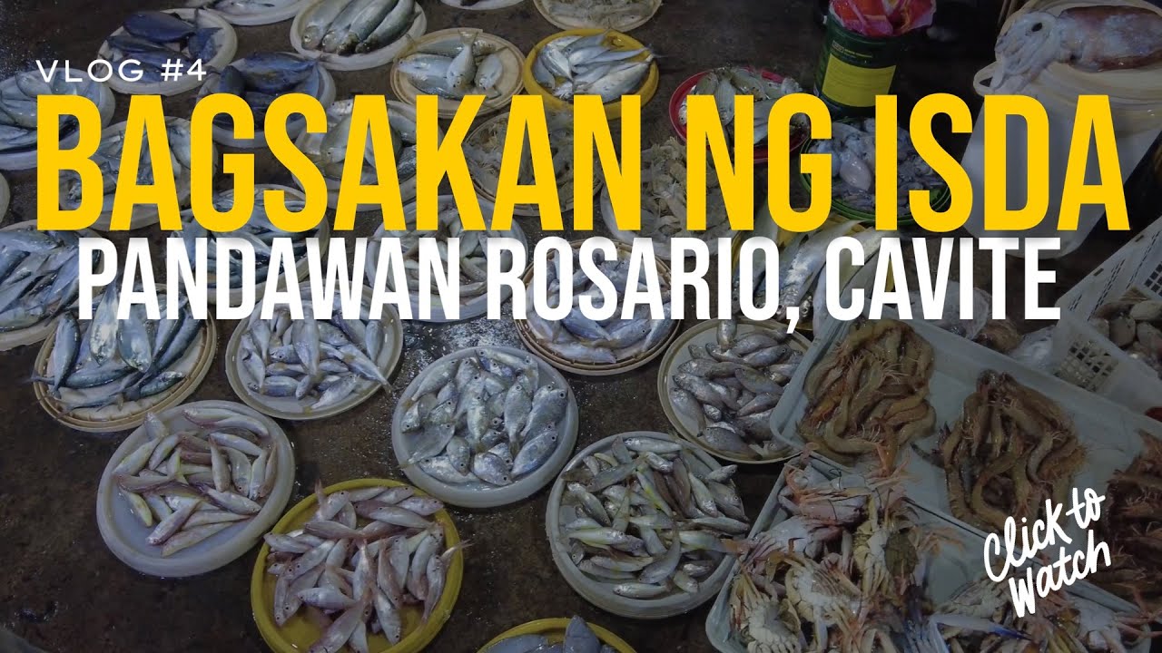 VLOG #4 BAGSAKAN NG ISDA SA PANDAWAN ROSARIO CAVITE | MAS MAAGA MAS ...
