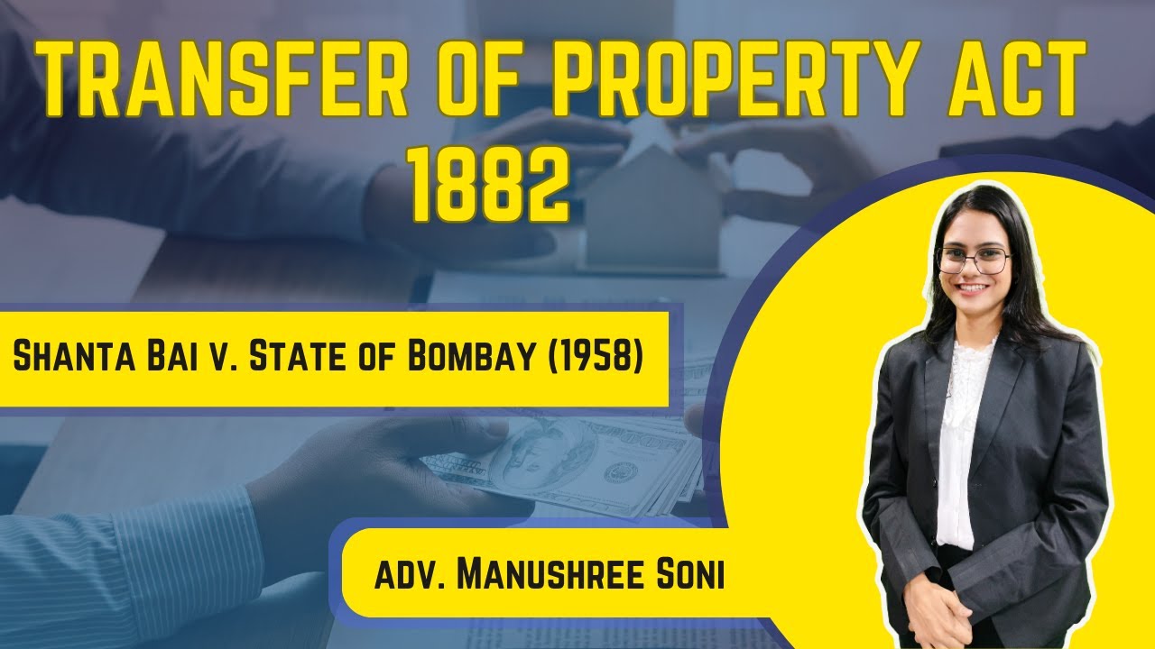 Shanta Bai v. State of Bombay (1958) | Full Case Summary | TPA ...