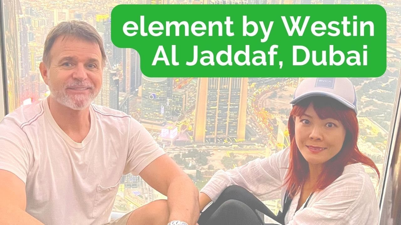 Element by Westin Al Jaddaf Dubai | UAE | Marriott Bonvoy | Hotel ...