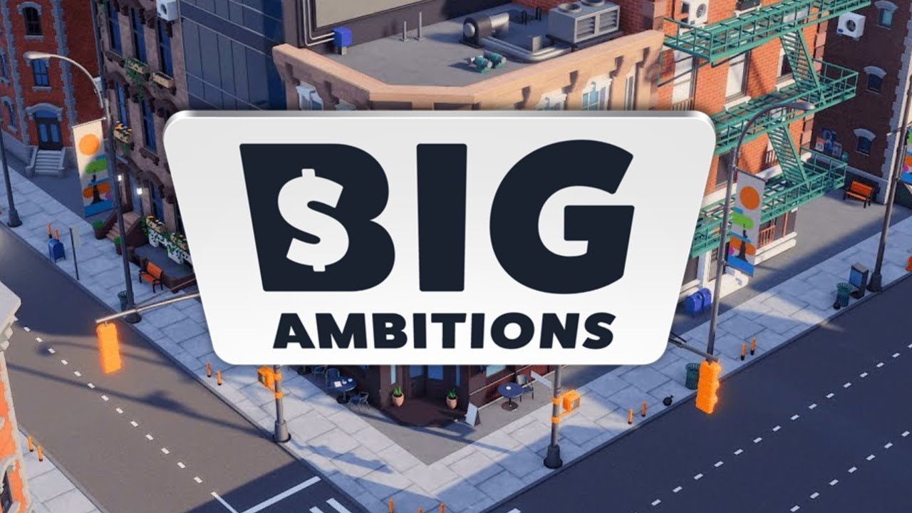 Big Ambitions Gameplay | I'm An Ambitious Entrepreneur In New York ...
