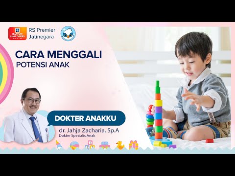 PENTINGNYA PENDIDIKAN ANAK USIA DINI - DOKTER ANAKKU DOKTER JAHJA