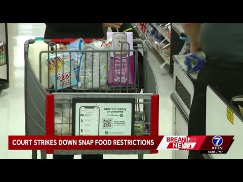 Court strikes down SNAP food restrictions in Nebraska, four other states