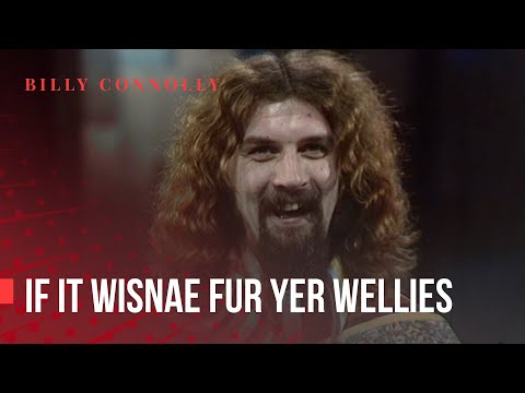 Billy Connolly - If It Wisnae Fur Yer Wellies - STV Broadcast 1976