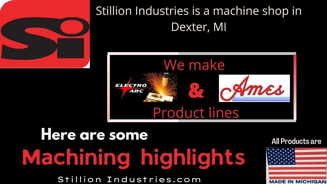 Stillion Industries Machine Shop highlights - YouTube
