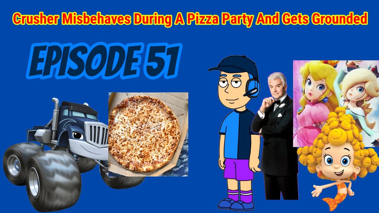 Crusher Misbehaves During A Pizza Party And Gets Grounded (Feat ...
