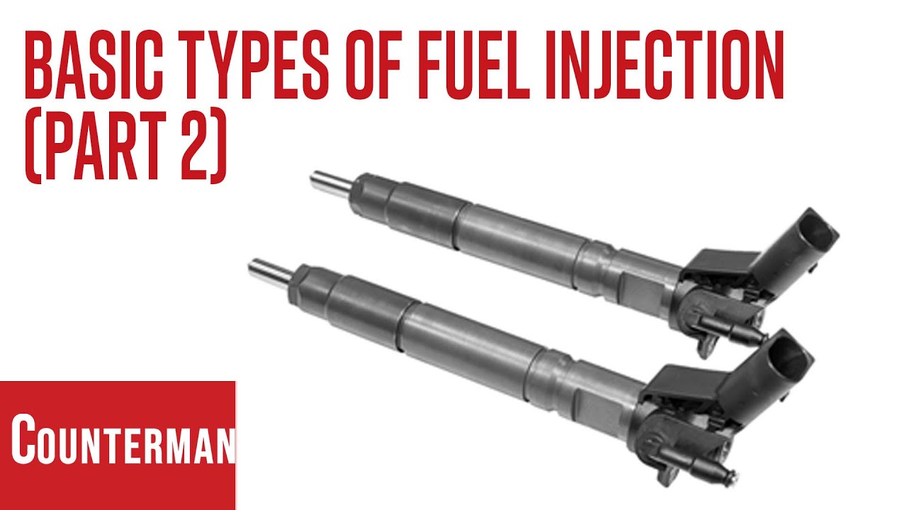 Basic Types of Fuel Injection (Part 2) - YouTube