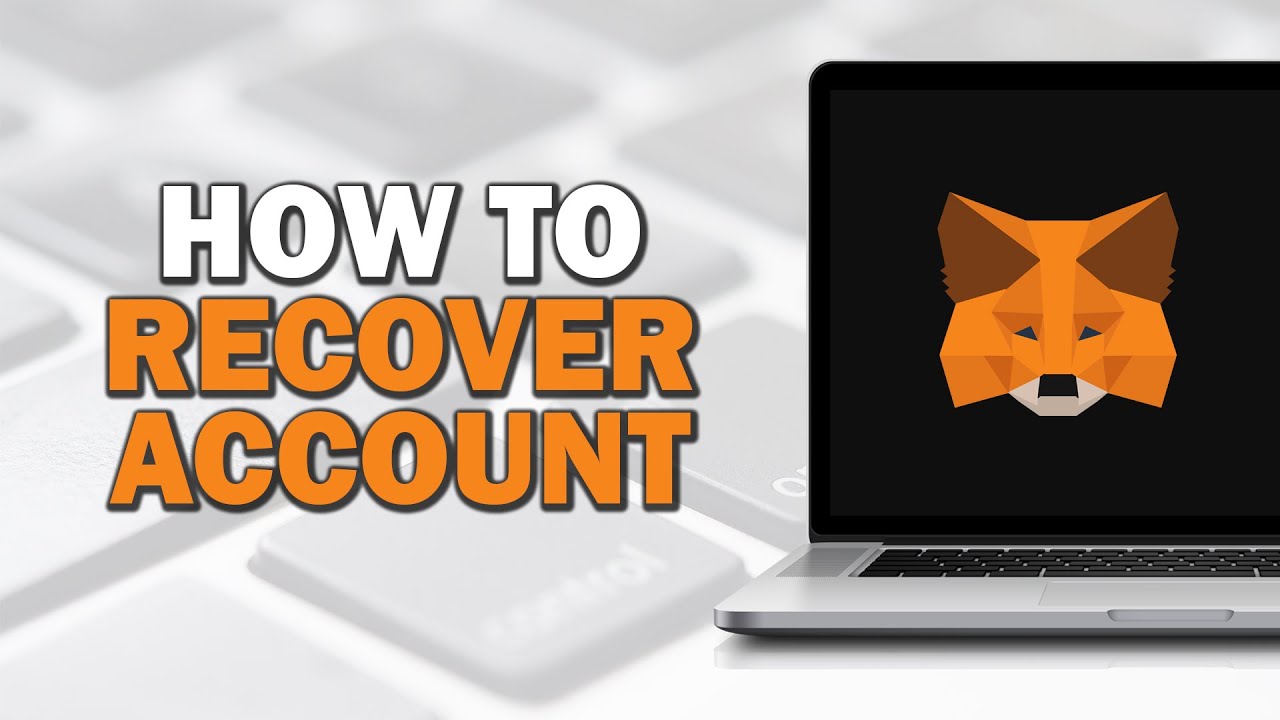 How To Recover MetaMask Account (Quick Tutorial) - YouTube