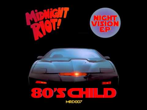 80's Child - Hot (Night Vision EP) - YouTube