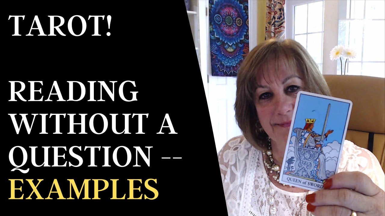 Tarot! Reading Without a Question -- Examples - YouTube