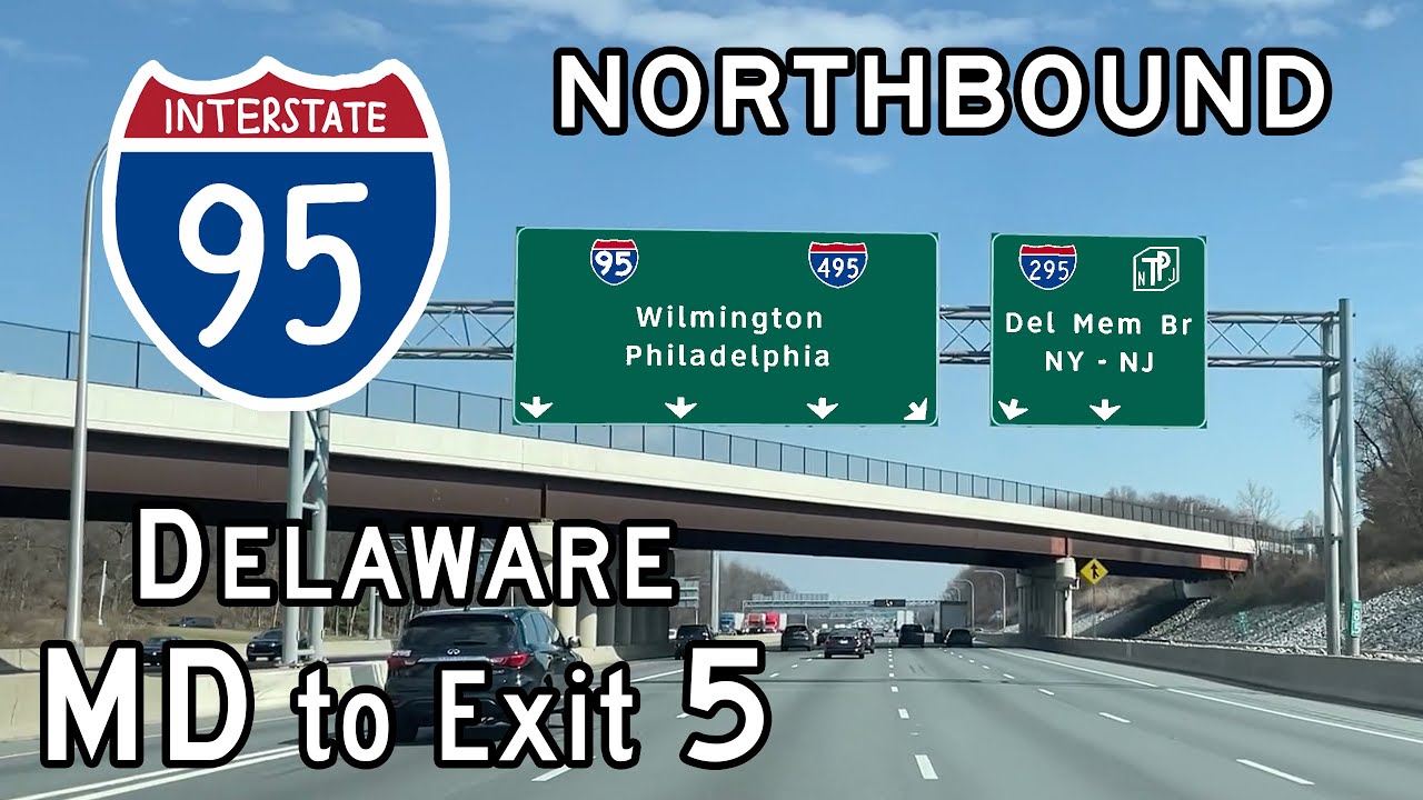 Interstate 95 Delaware (MD State Line to Exit 5) Northbound - YouTube