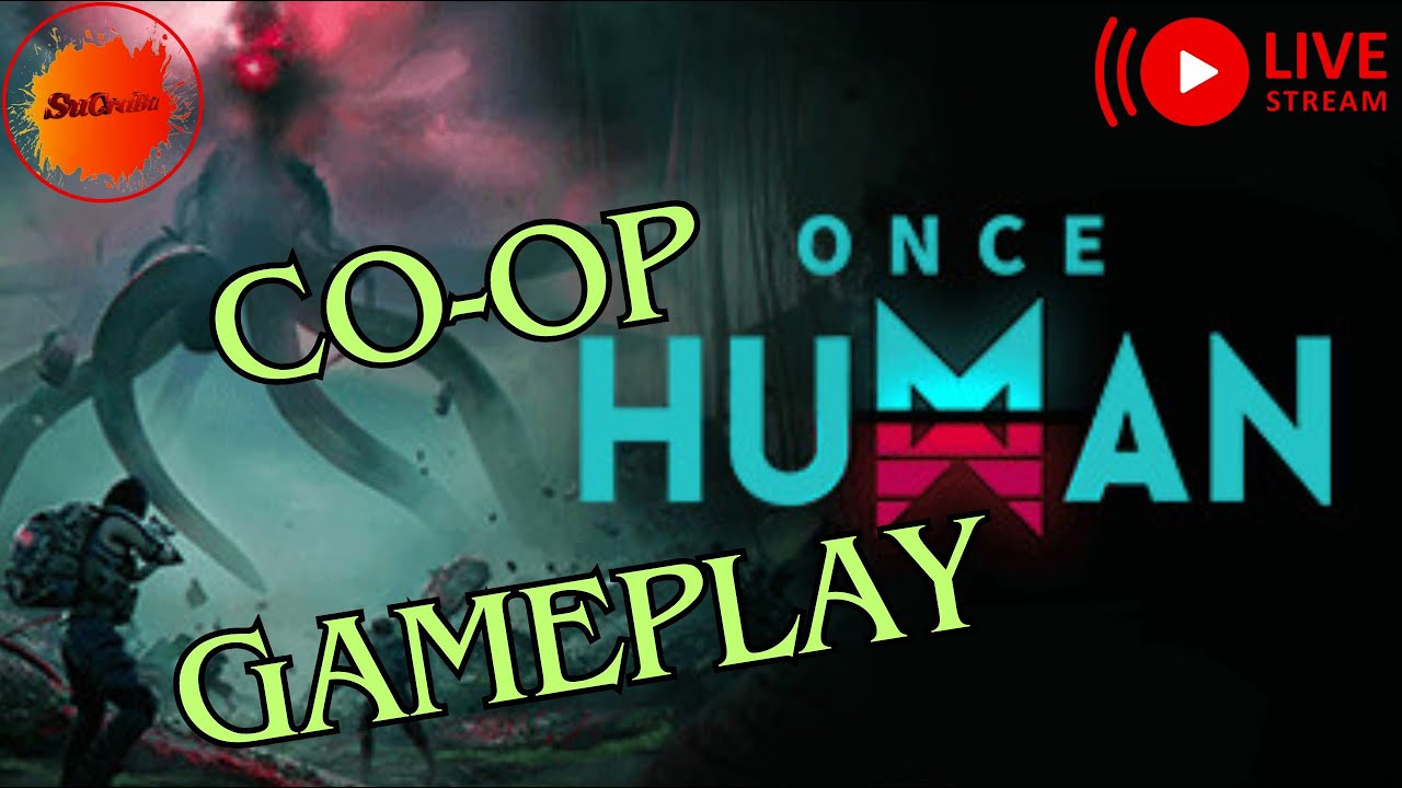 Once Human Co-op Gameplay - YouTube