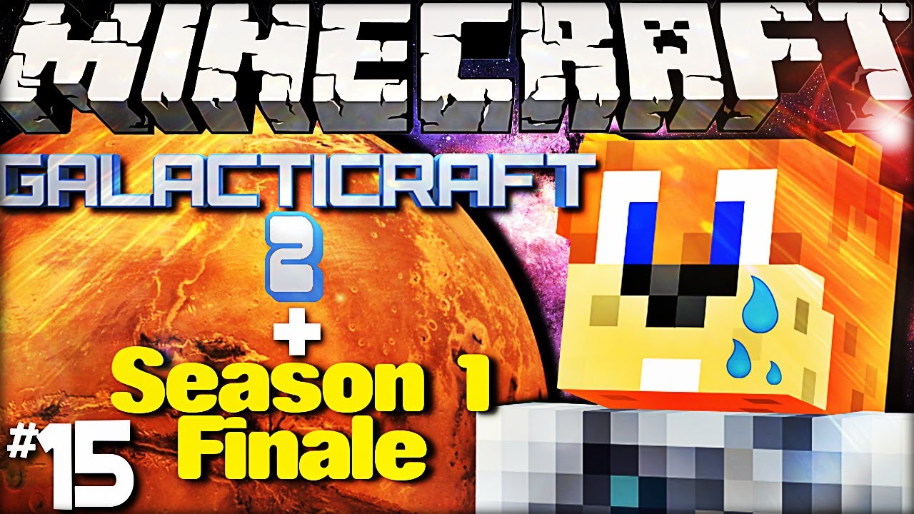 Minecraft Galactic Space Program - #15 Galacticraft 2 + Season Finale ...