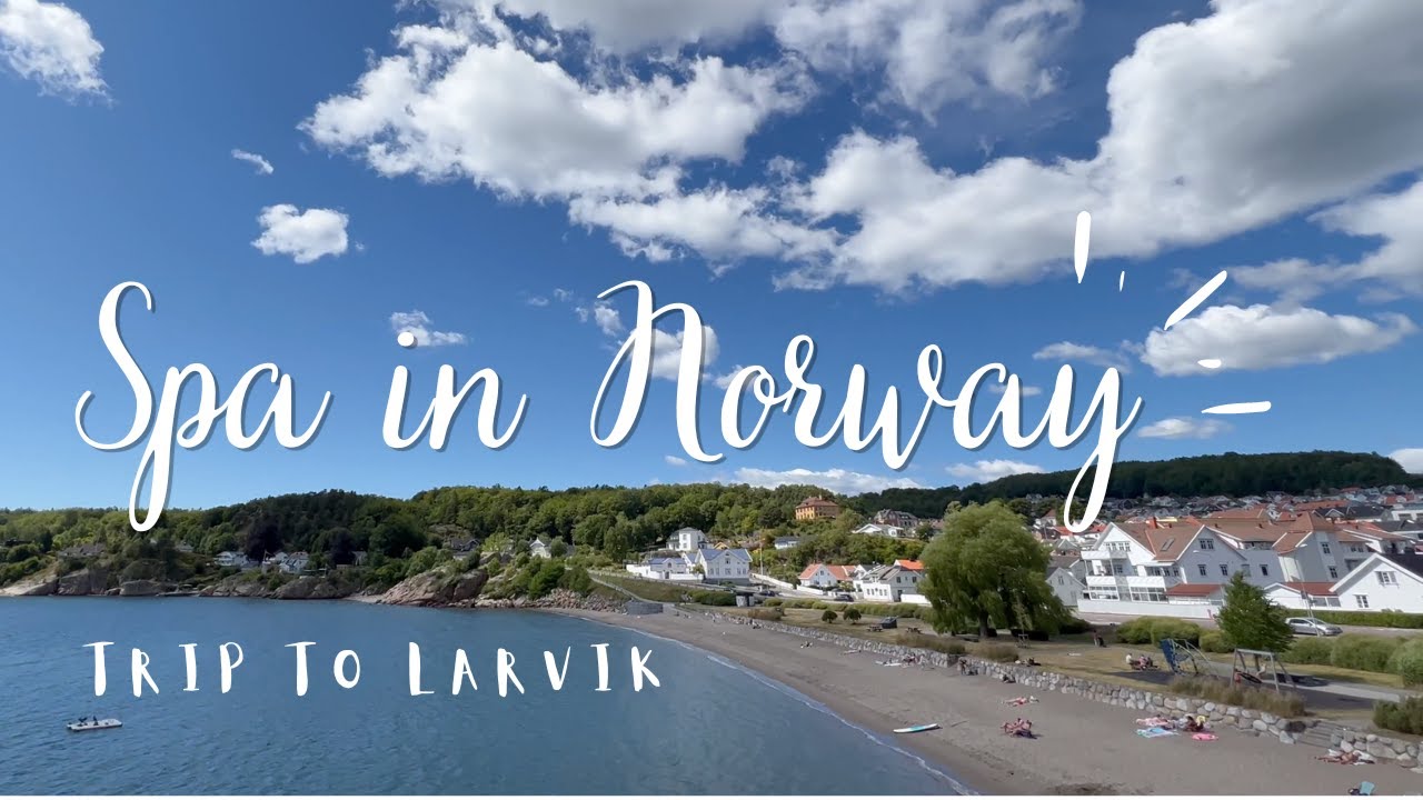 [노르웨이 일상 Life in Norway] #8 Spa Trip to Larvik, Farris Bad / 라르빅 스파 여행 ...