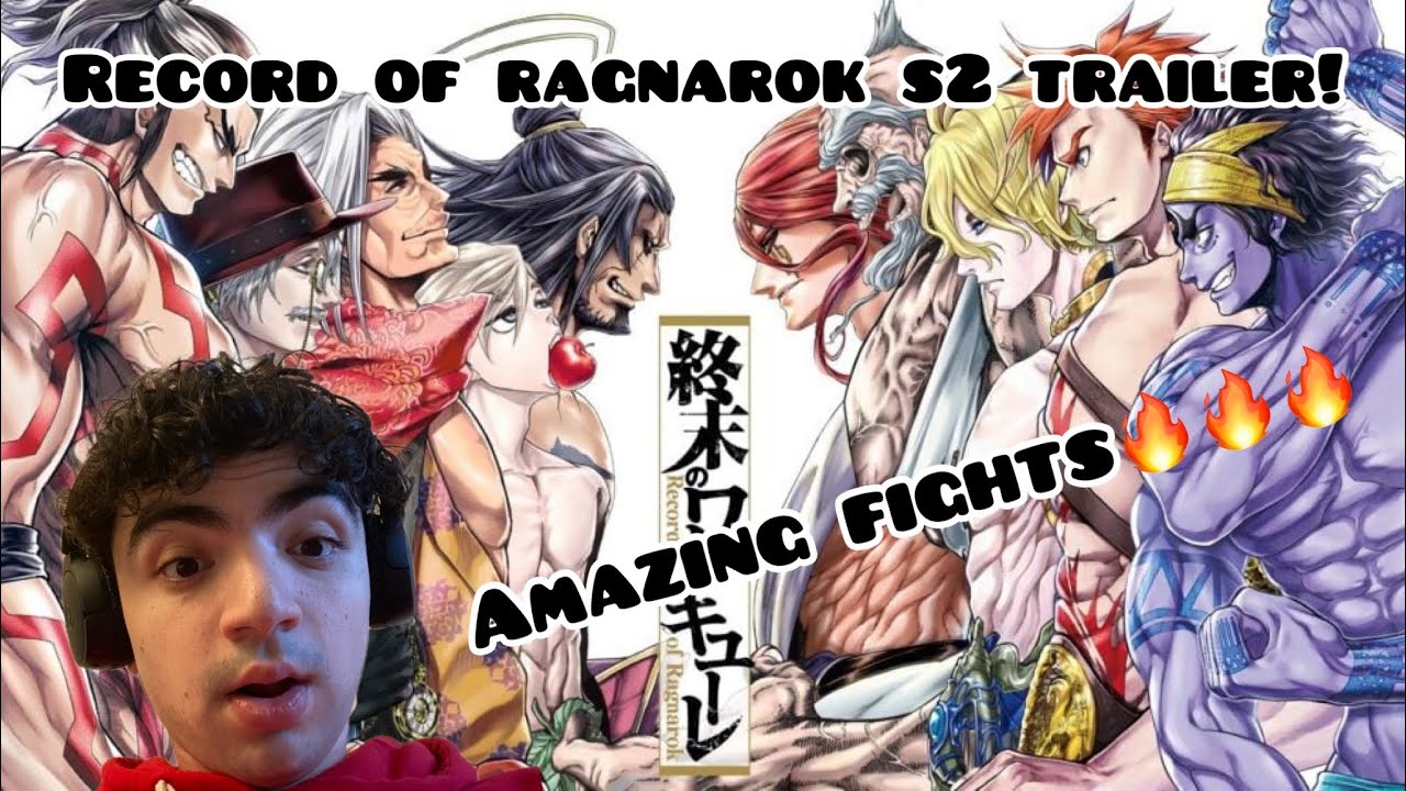 AMAZING FIGHTS! RECORD OF RAGNAROK SEASON 2 TRAILER REACTION! - YouTube