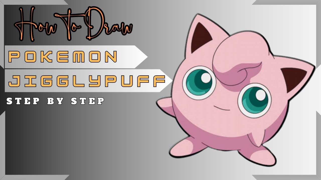 How to Draw POKEMON Jigglypuff #9 I Step by Step Tutorial - YouTube