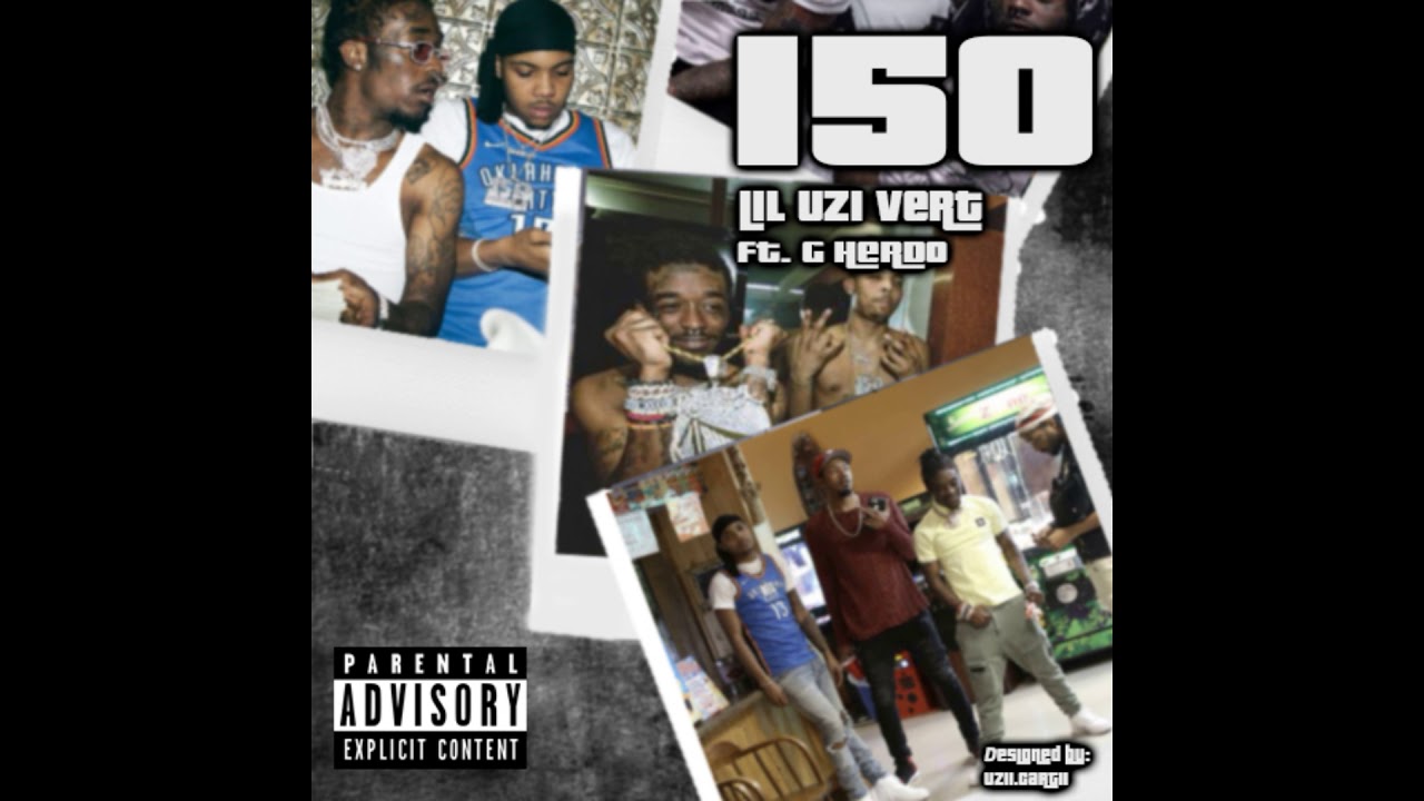 Lil Uzi Vert - 150 (ft. G Herbo) - YouTube