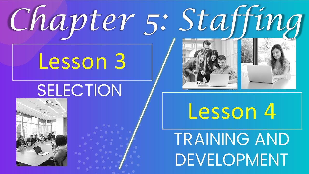 ABM OrgMan - Chap 5: Staffing (Lesson 3 - Selection & Lesson 4 ...