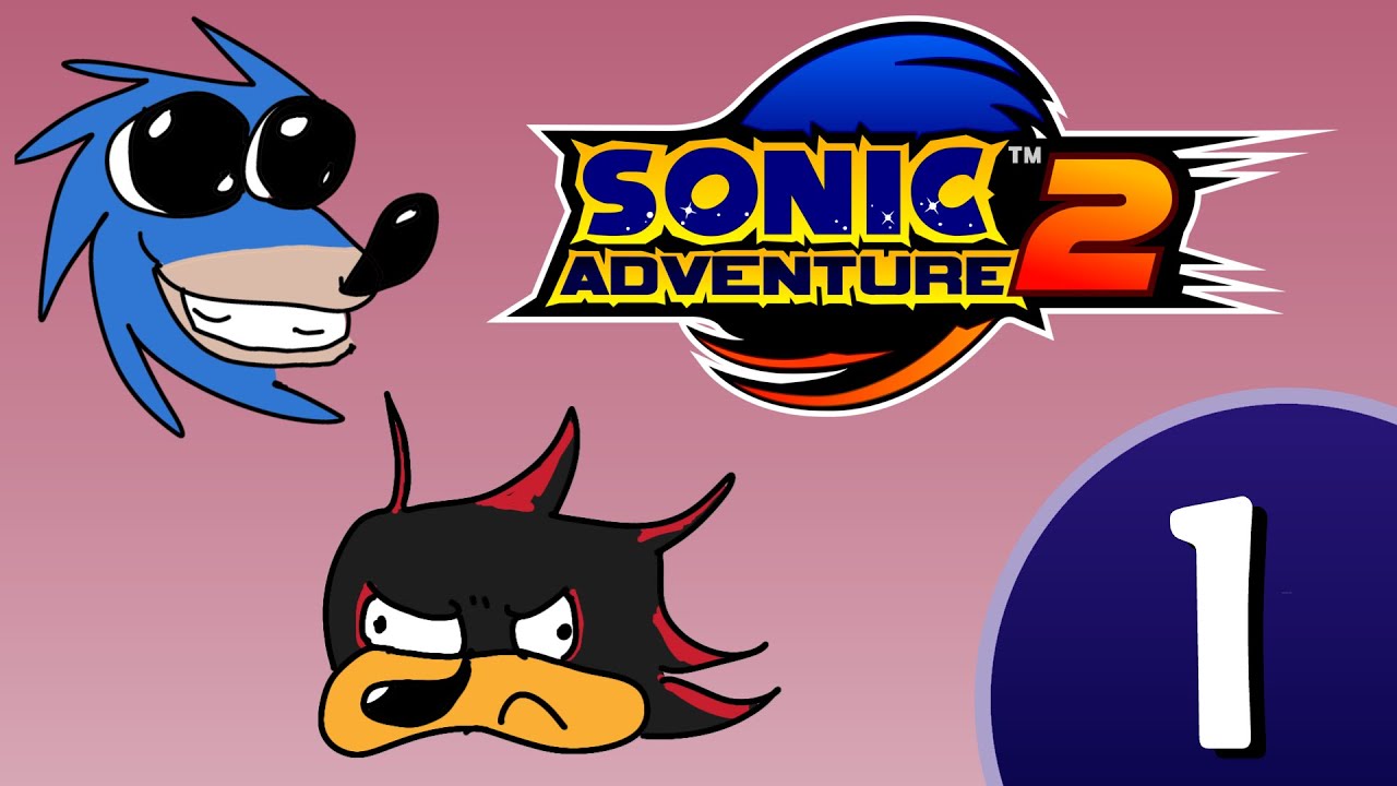 [Sage] Sonic Adventure 2 - Episode 1 - YouTube
