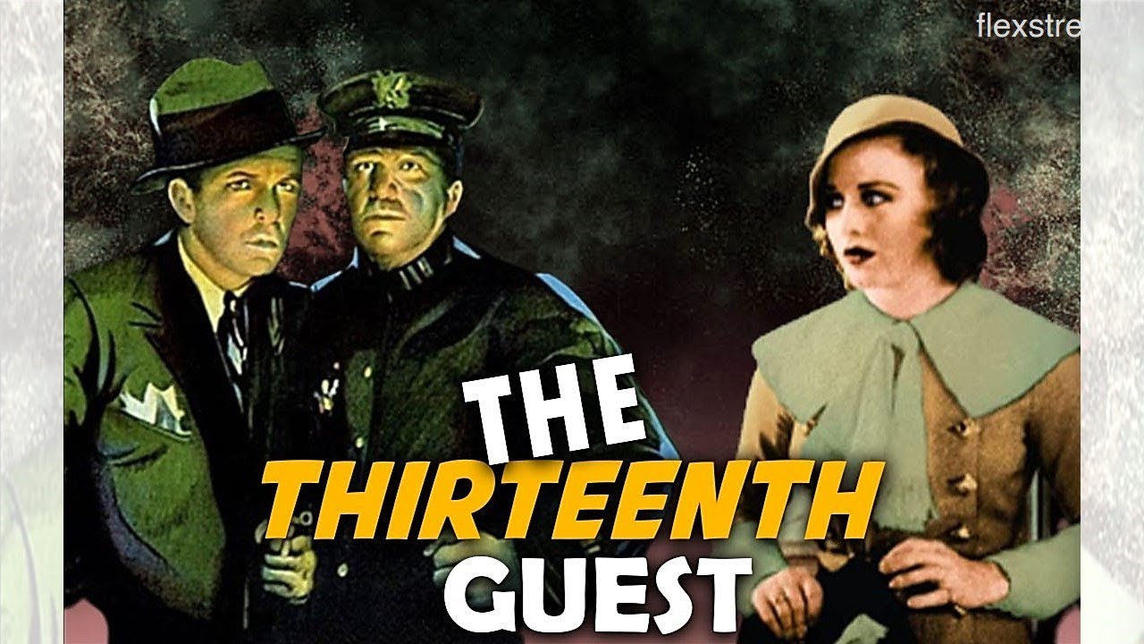The Thirteenth Guest (1932) | Classic Hollywood Blockbusters - YouTube