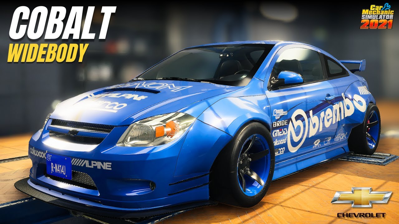 Chevrolet Cobalt Widebody - Restoration - Car Mechanic Simulator 2021 ...