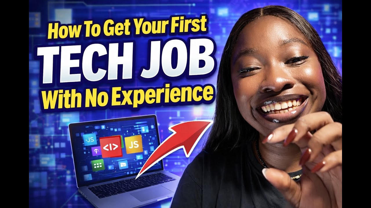 How To Get Your First Tech Job With No Experience in 2026 - YouTube
