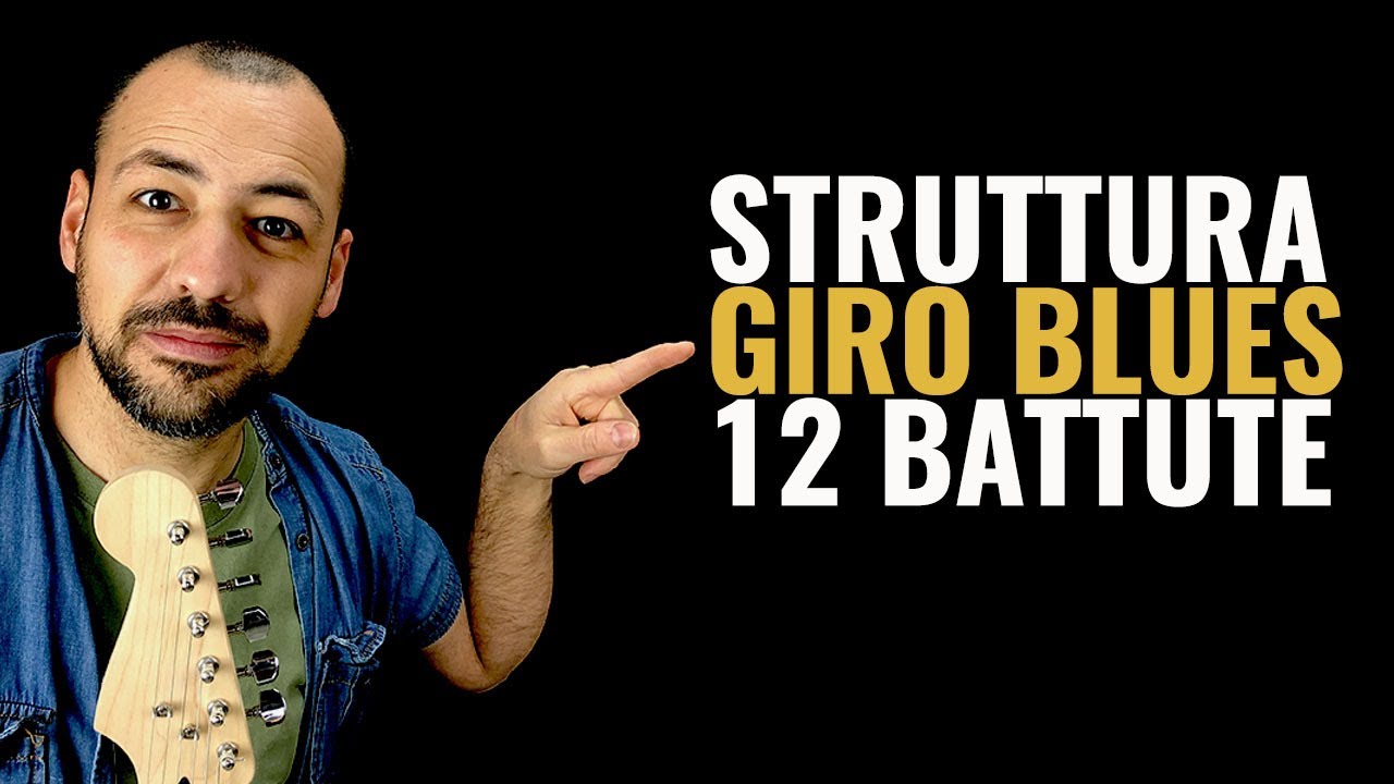 La Struttura del Giro Blues - Chitarra Lab - Lezioni di Chitarra Online ...