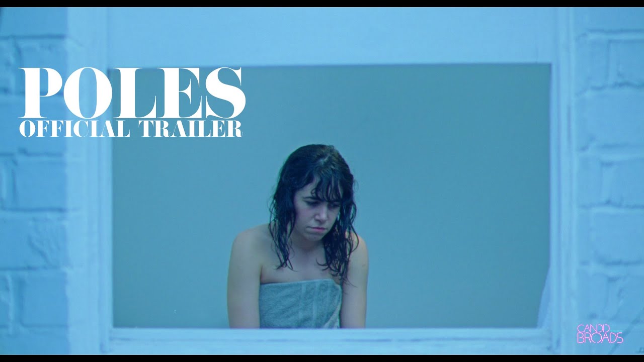 POLES | OFFICIAL TRAILER - YouTube