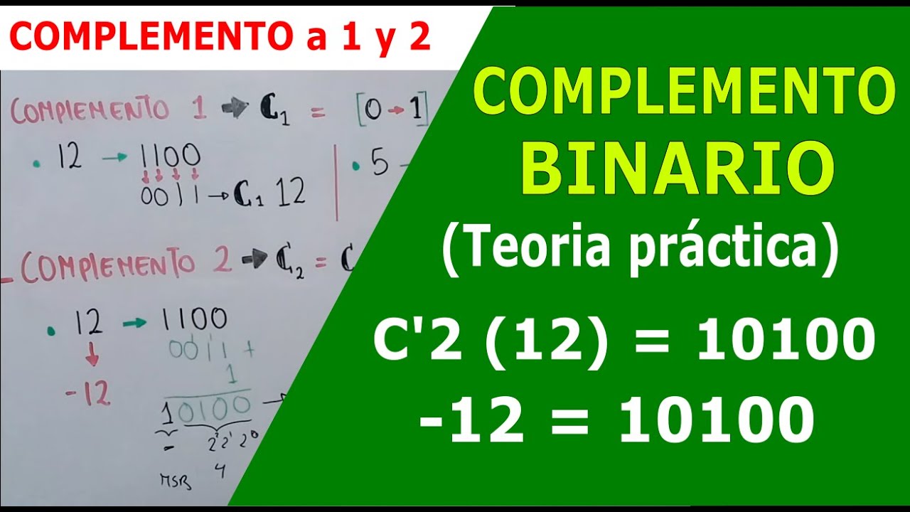 COMPLEMENTO a 1 y COMPLEMENTO a 2 - |Teoría práctica| - YouTube