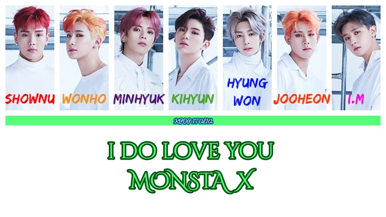 Monsta X I Do Love You Color Codedsub Ita Youtube