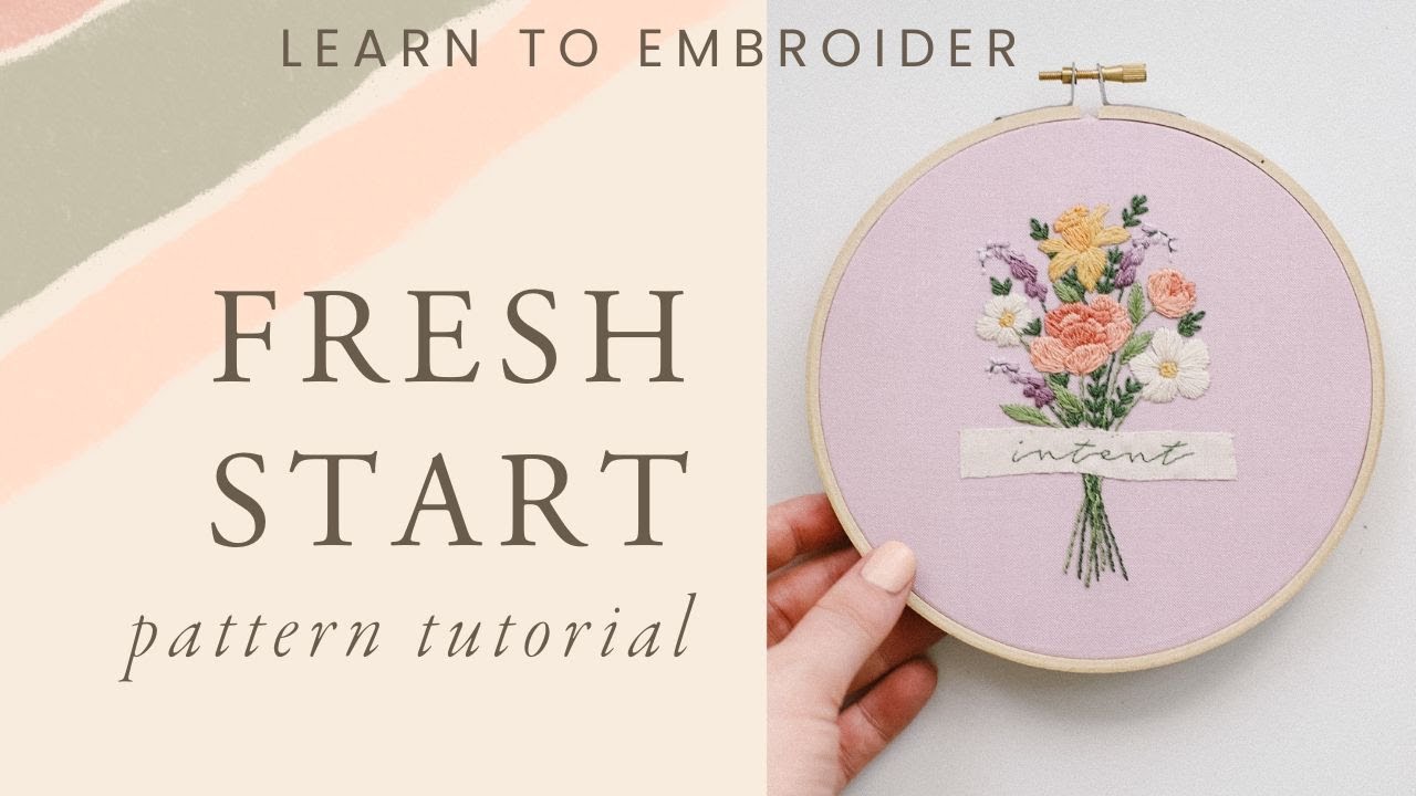 'Fresh Start’ Word of the Year - Embroidery for Beginners | January ...