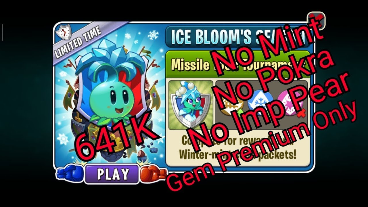 Plants vs Zombies 2 l Battlez Arena l Ice Bloom's Season Missile Toe's ...