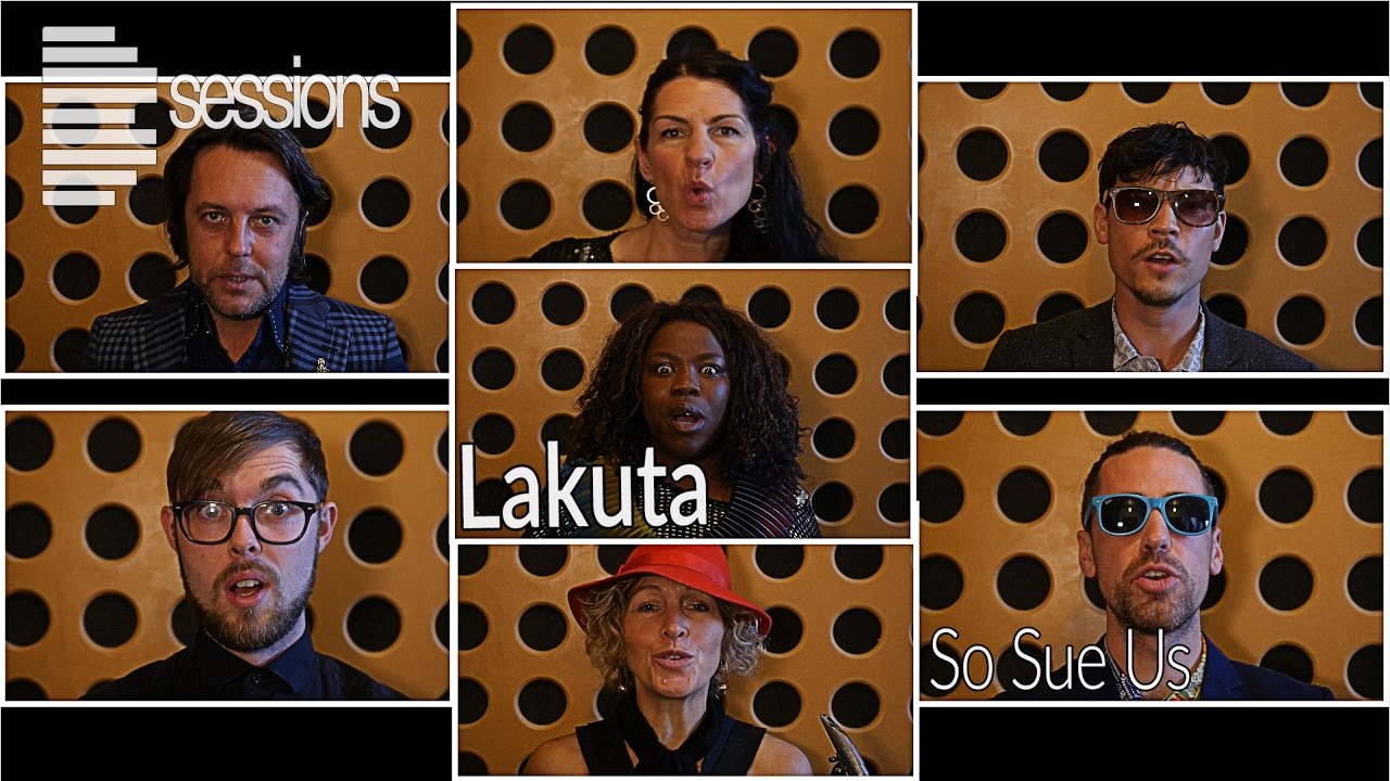 Lakuta - 'So Sue Us' : Live Music Performance from Tru Thoughts band ...