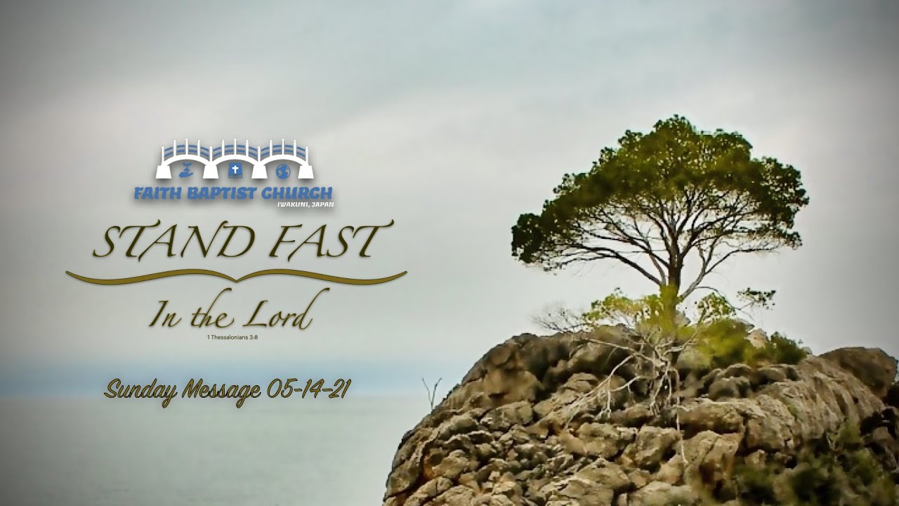 Stand Fast in the Lord: God's Provision for a Gospel Centered Mind (Pt ...